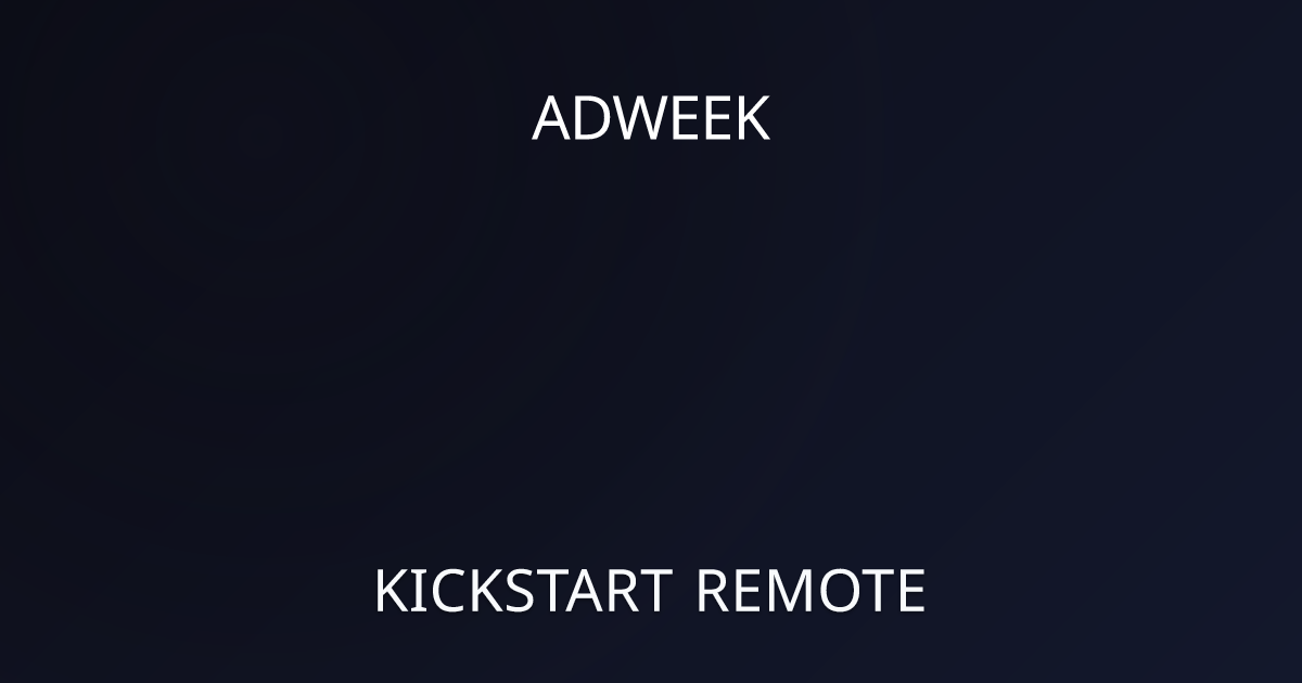 Remote Jobs at ADWEEK | Kickstart Remote