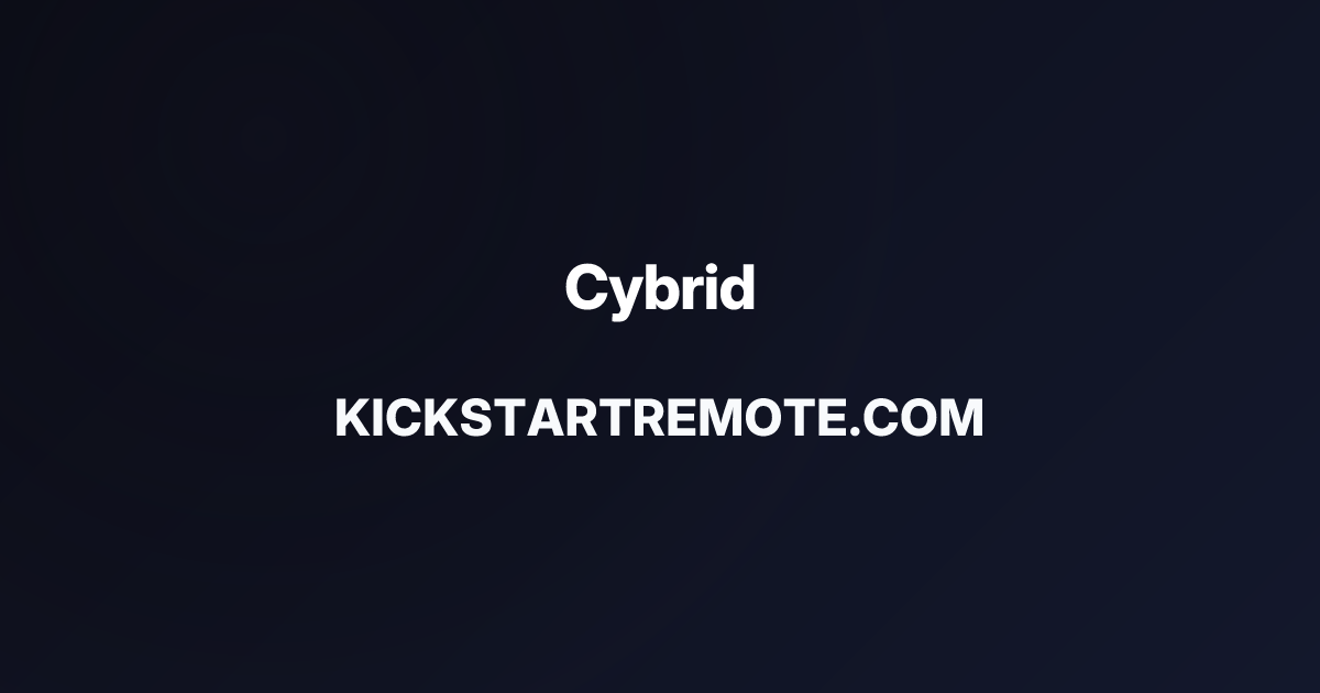 Remote Jobs at Cybrid | Kickstart Remote