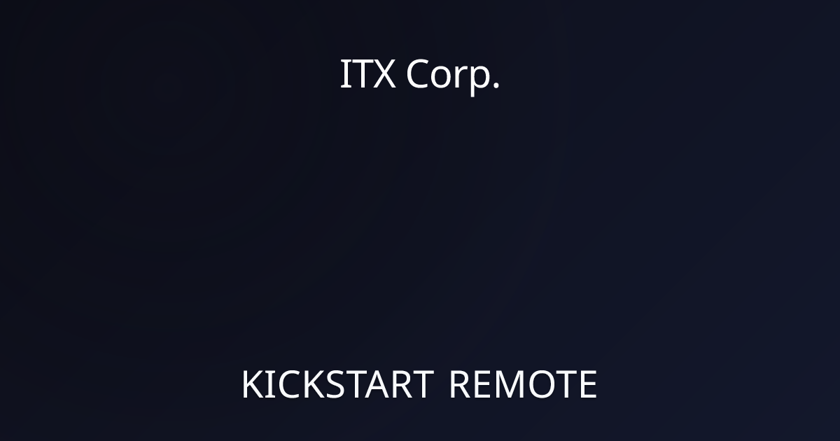 Remote Jobs at ITX Corp. | Kickstart Remote