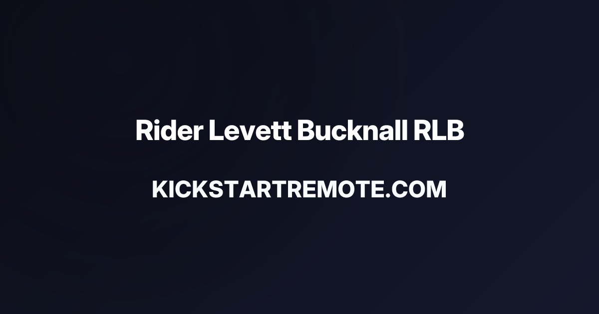 Remote Jobs at Rider Levett Bucknall RLB | Kickstart Remote