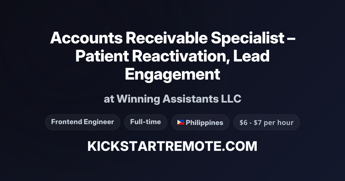 Accounts Receivable Specialist – Patient Reactivation, Lead Engagement ...