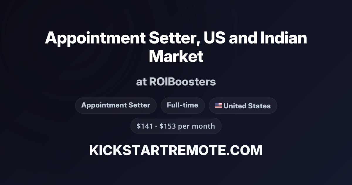 Appointment Setter, US and Indian Market at ROIBoosters | Remote Job ...