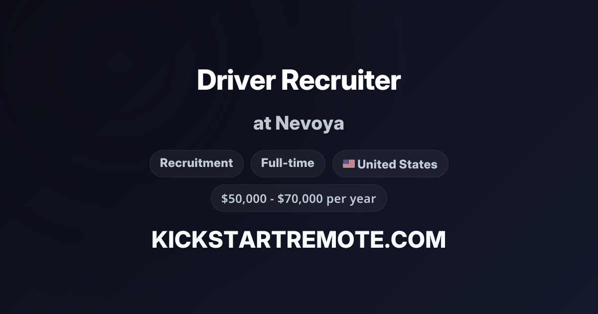 Driver Recruiter at Nevoya | Remote Job | Kickstart Remote | Kickstart ...