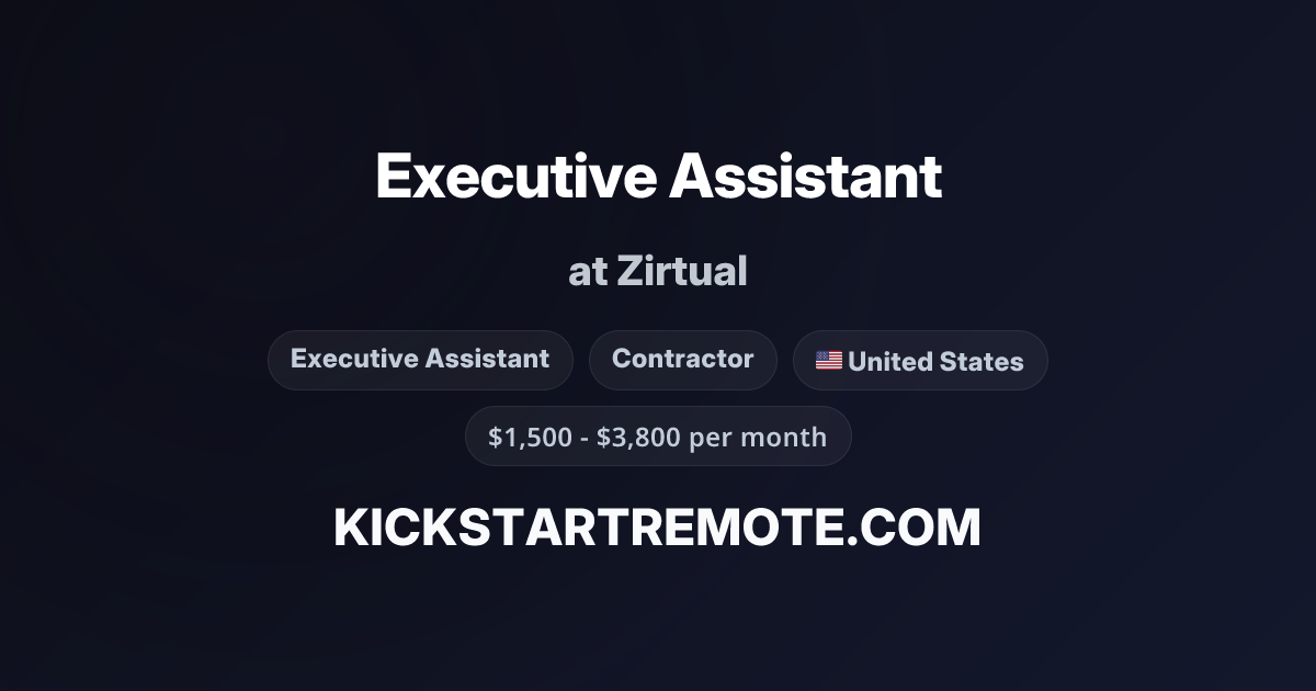 Executive Assistant at Zirtual | Remote Job | Kickstart Remote