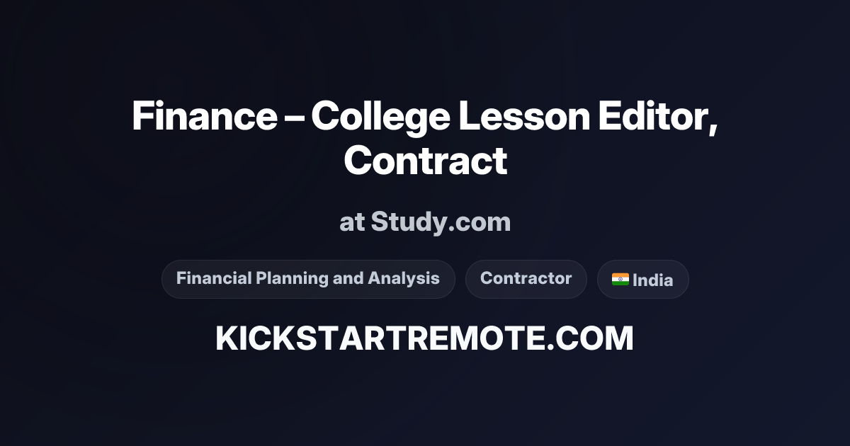 Finance – College Lesson Editor, Contract at Study.com | Remote Job ...