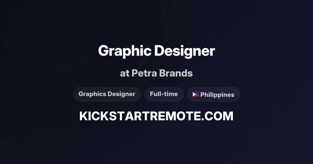 Graphic Designer at Petra Brands | Remote Job | Kickstart Remote ...