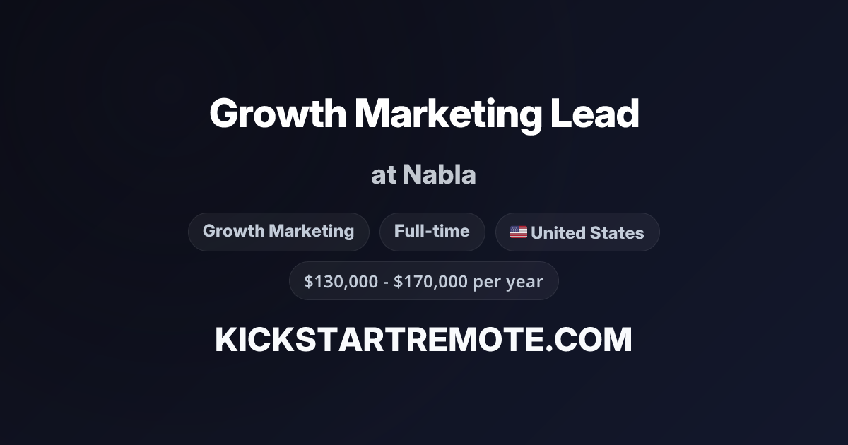 Growth Marketing Lead at Nabla | Remote Job | Kickstart Remote