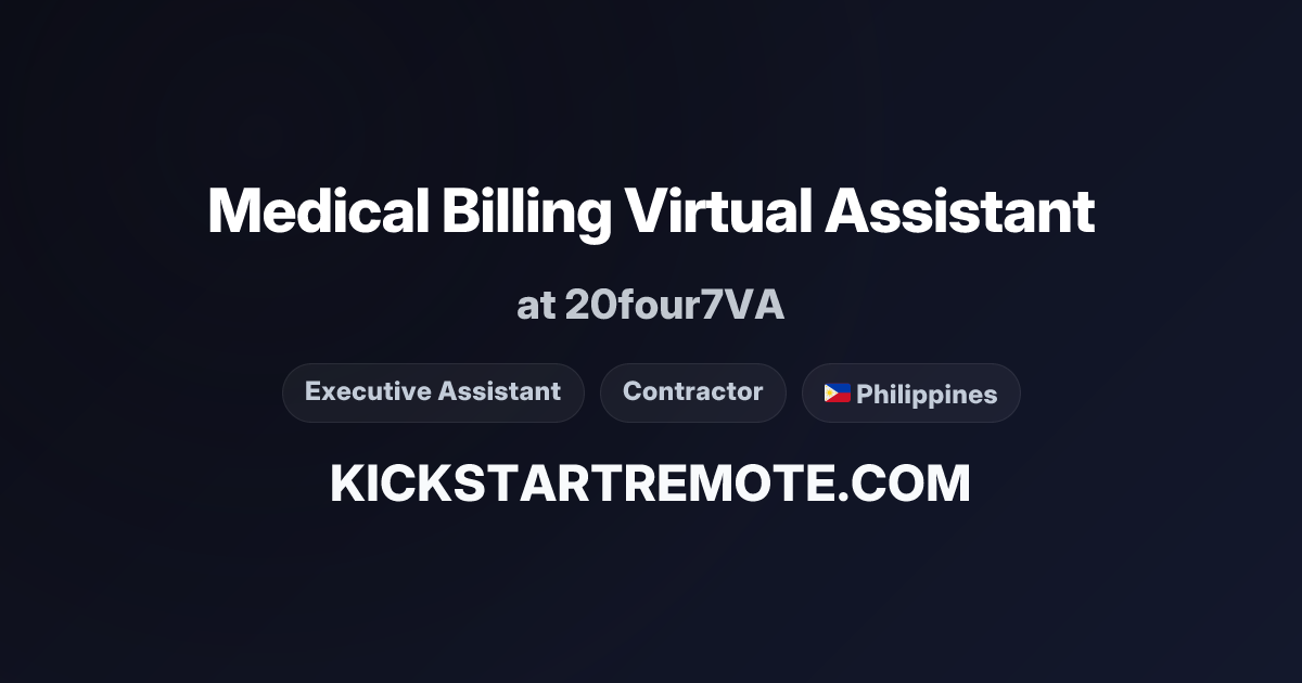 Medical Billing Virtual Assistant at 20four7VA | Remote Job | Kickstart ...