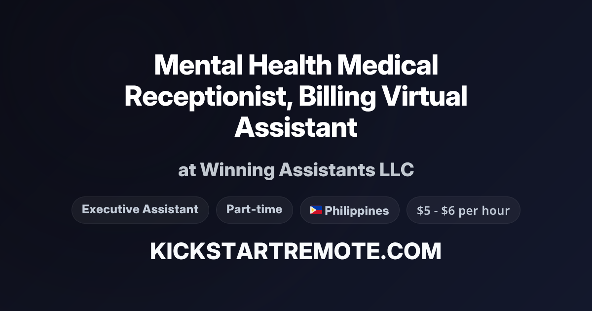 Mental Health Medical Receptionist, Billing Virtual Assistant at ...