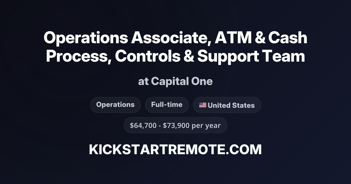 Operations Associate, ATM & Cash Process, Controls & Support Team at ...