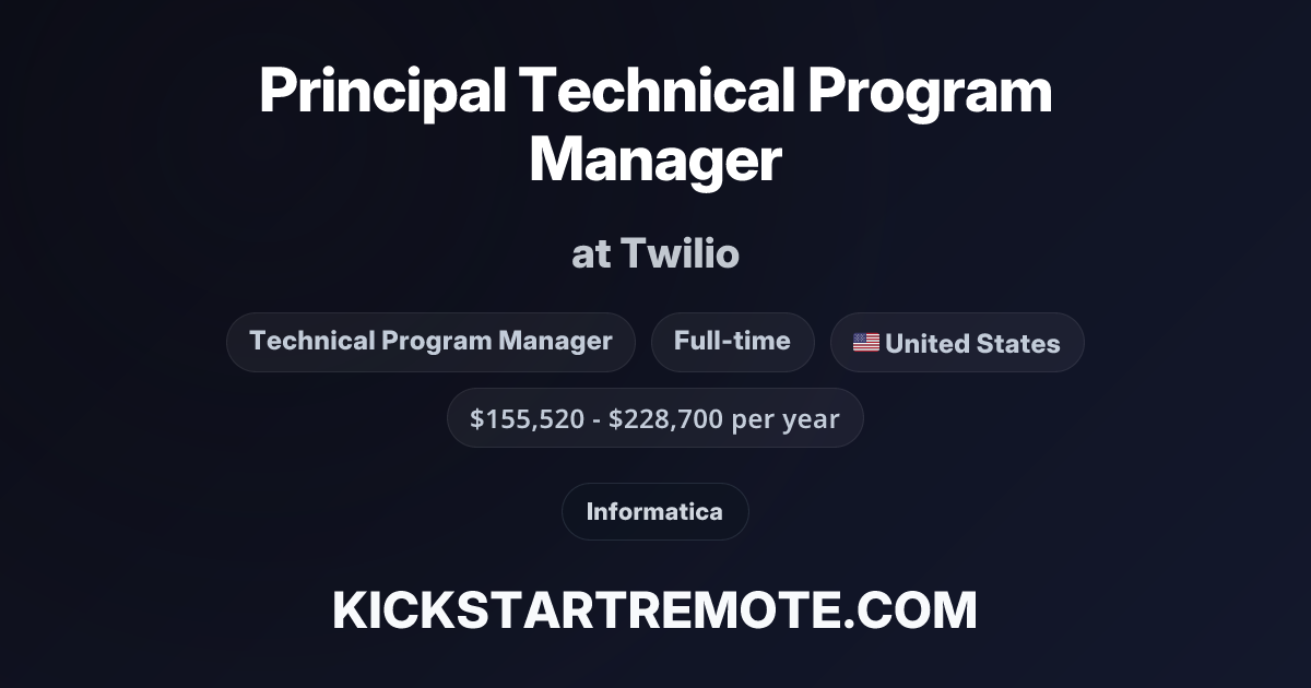 Principal Technical Program Manager at Twilio | Remote Job | Kickstart ...