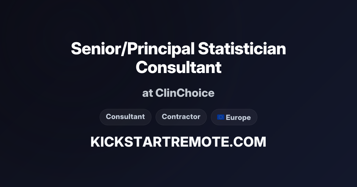 Senior/Principal Statistician Consultant at ClinChoice | Remote Job ...