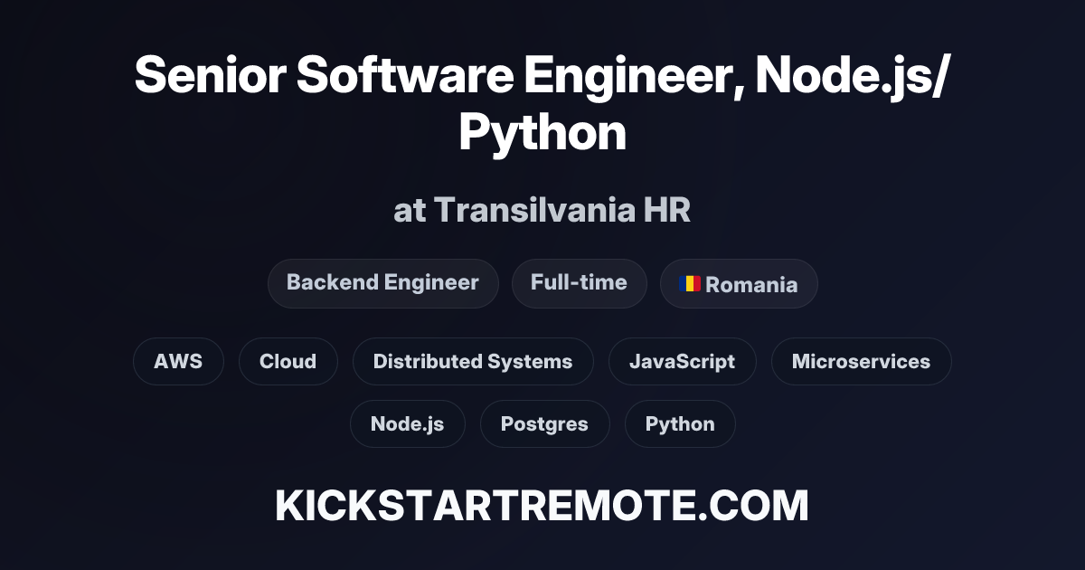 Senior Software Engineer, Node.js/Python at Transilvania HR | Remote ...