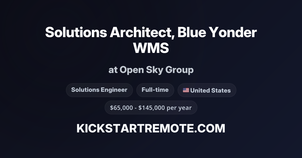 Solutions Architect, Blue Yonder WMS at Open Sky Group | Remote Job ...